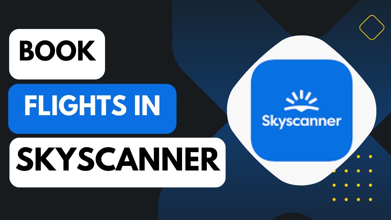 How to Book Flight In Skyscanner ! - YouTube
