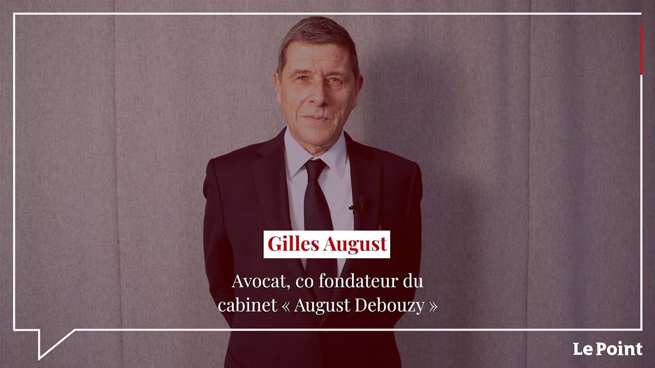 Palmarès des avocats 2022 : Gilles August de « August Debouzy » - YouTube