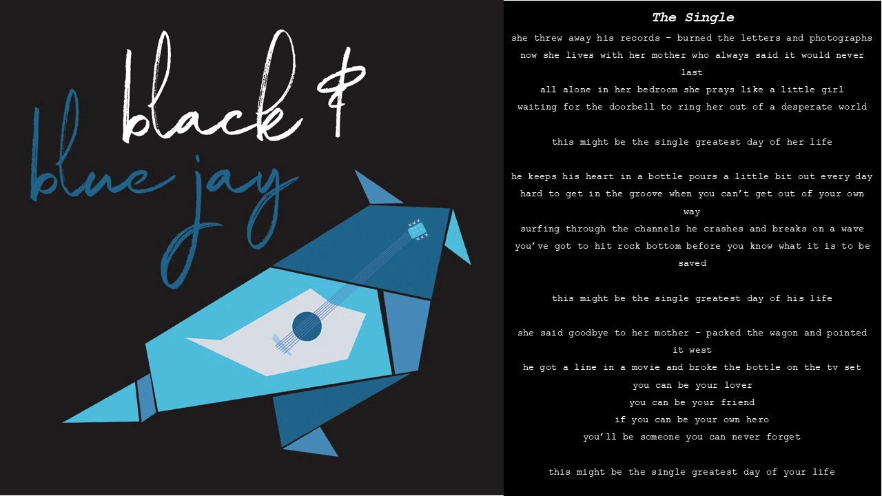 Black & Blue Jay - The Single (Lyric Video) - YouTube