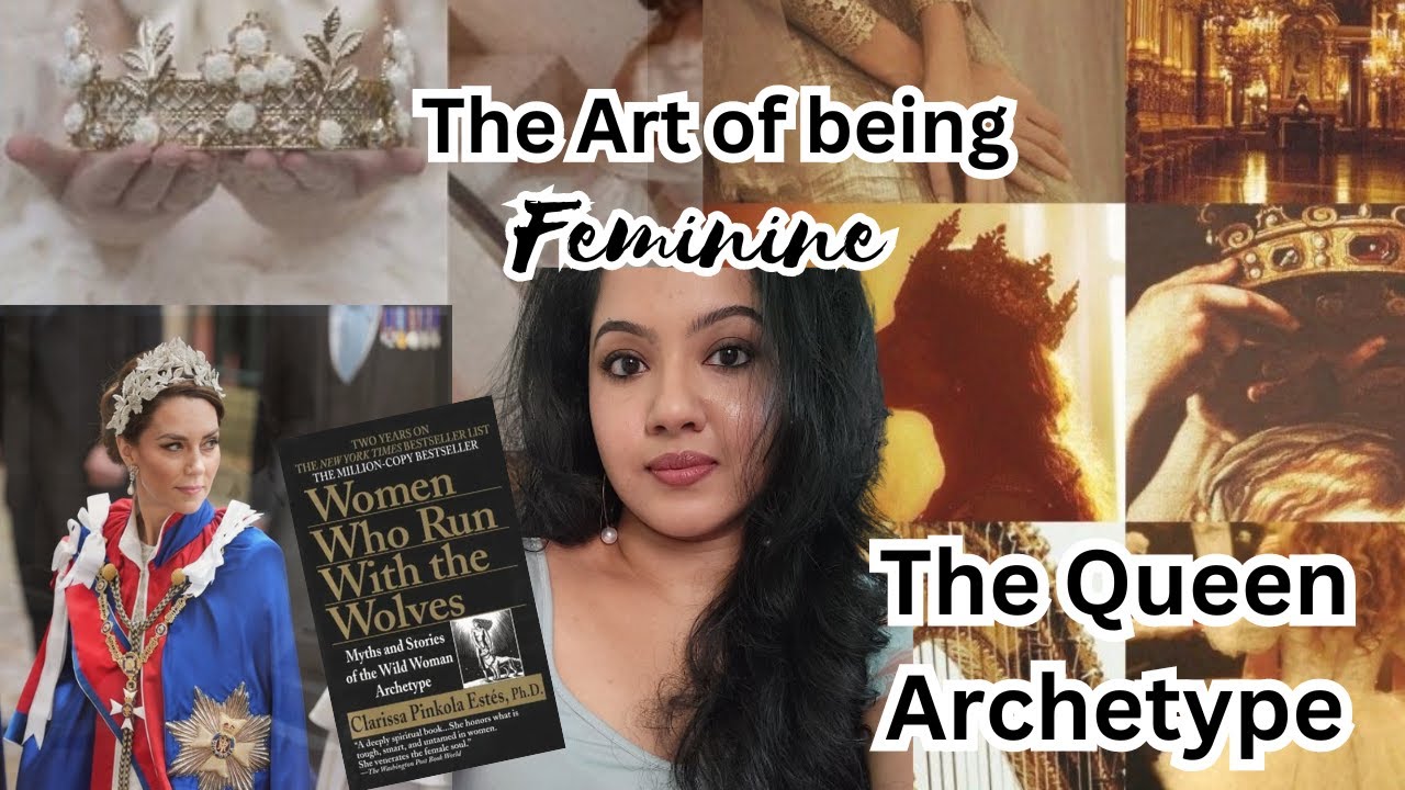 The Art of Being Feminine - Queen Archetype (How to be in your feminine ...