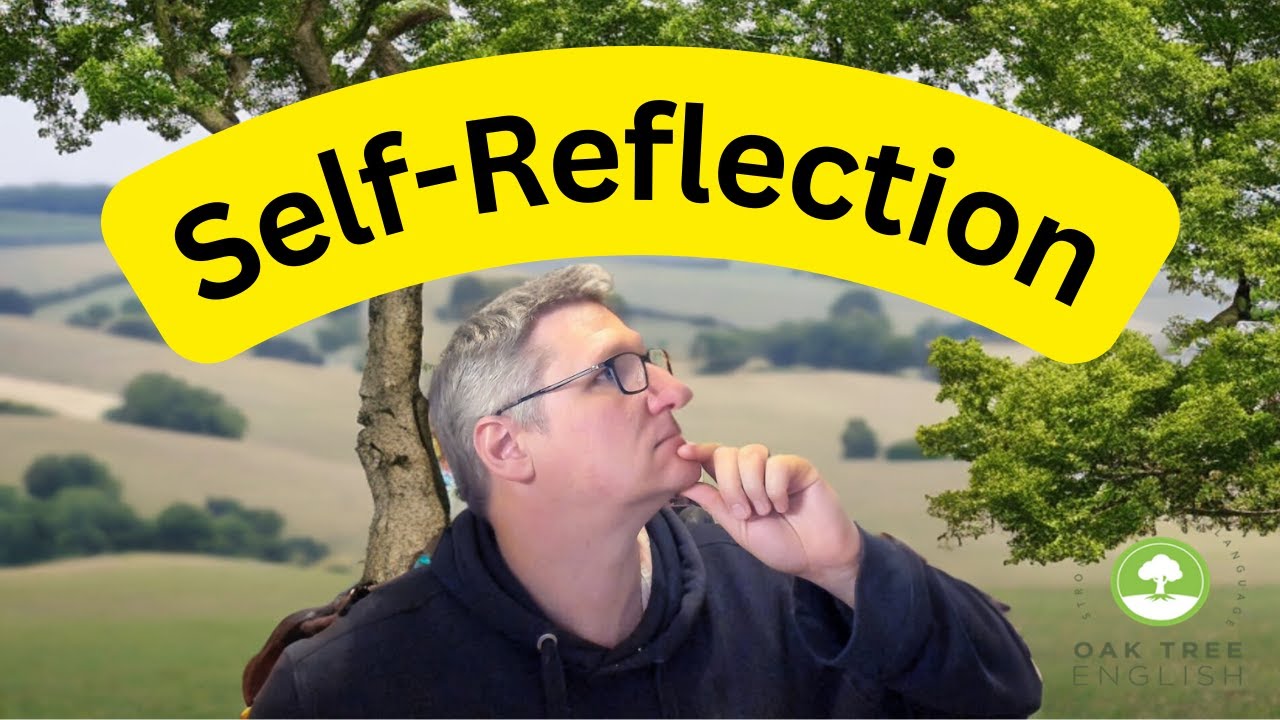 For Teachers: The purpose and meaning of Self-Reflection - YouTube