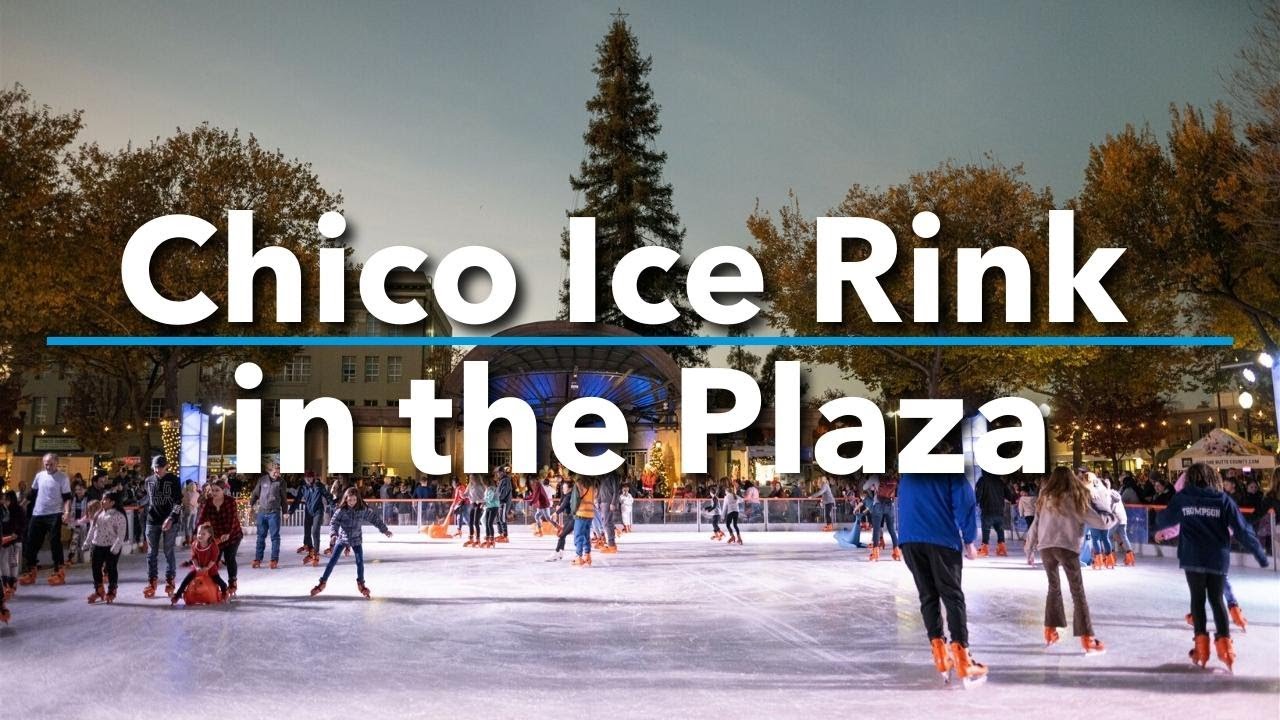 Chico Ice Rink in the Plaza: Downtown Chico Ice Skating in California ...