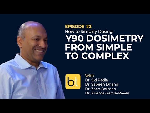 How to Simplify Dosing: Understanding Y-90 Dosimetry from Simple to Complex | Tumor Board Ep. 2 ...