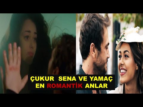 ÇUKUR YAMAÇ VE SENA  ROMANTİK ANLAR