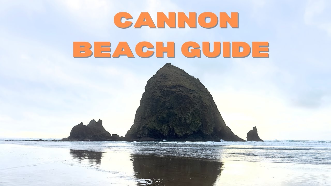 How to see Haystack Rock (Cannon Beach 4K) - YouTube