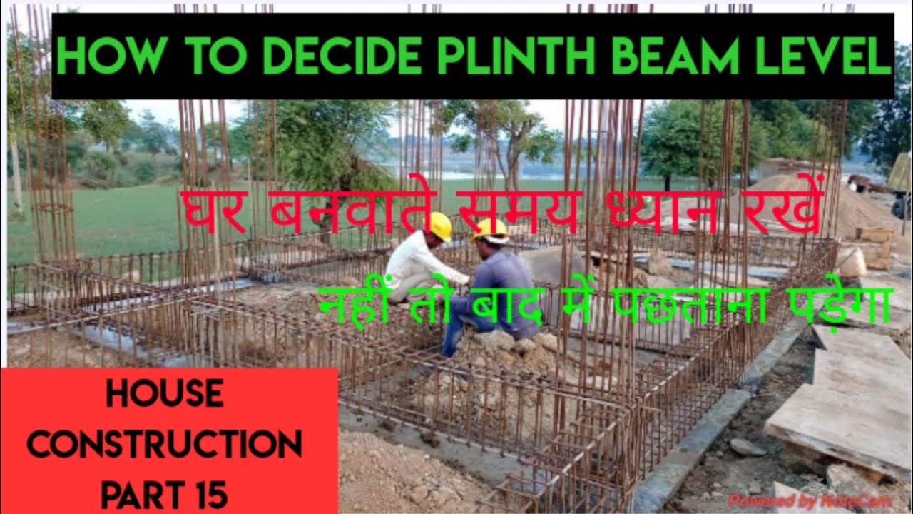 plinth beam level.. house construction part 15. how to decide plinth ...