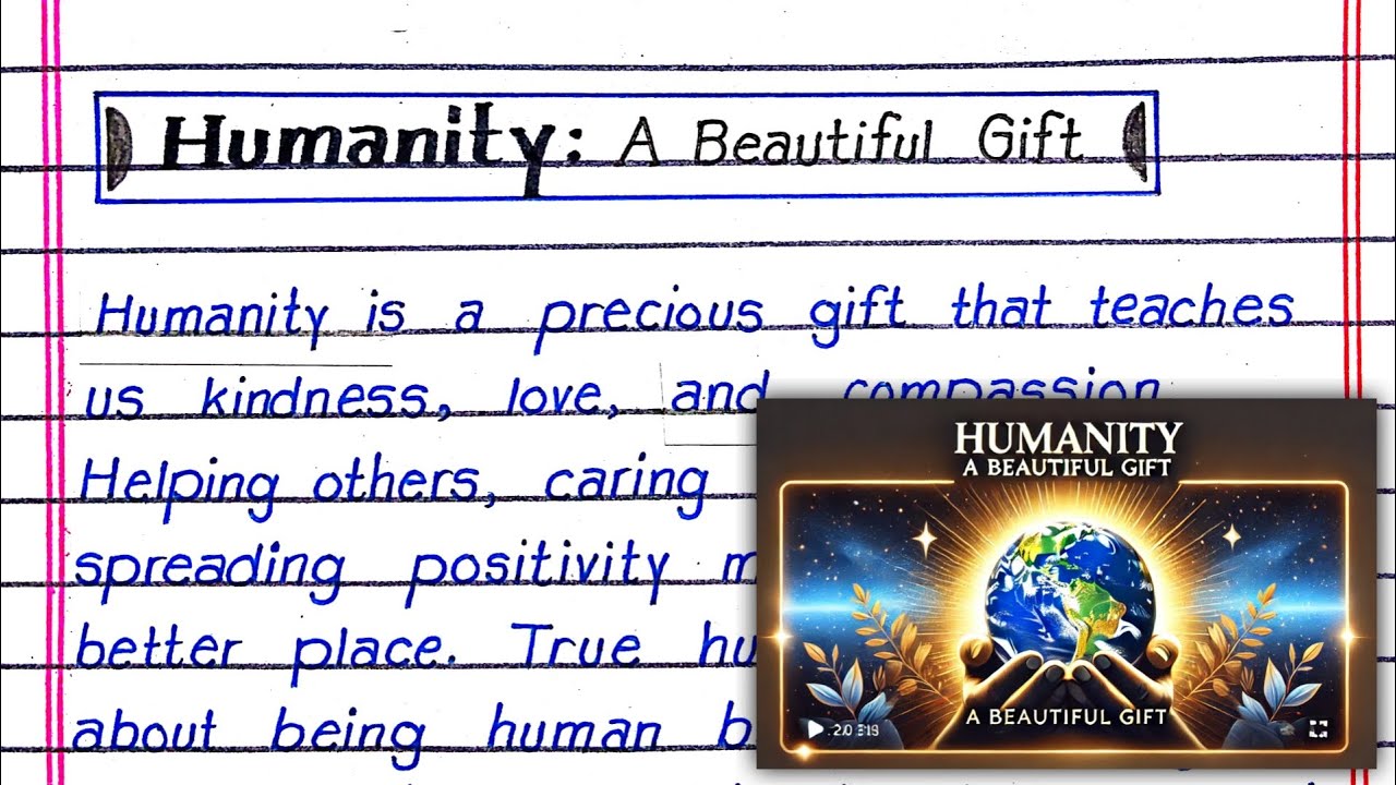 Essay on Humanity in English | Humanity: A Beautiful Gift | Humanity ...