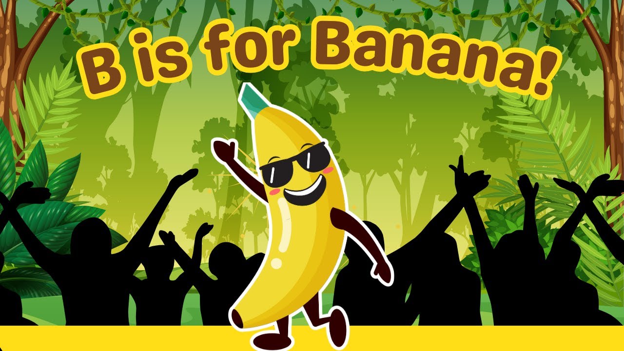 B is for Banana 🍌 | Fun Learning Song for Kids | ABC Songs | Healthy ...