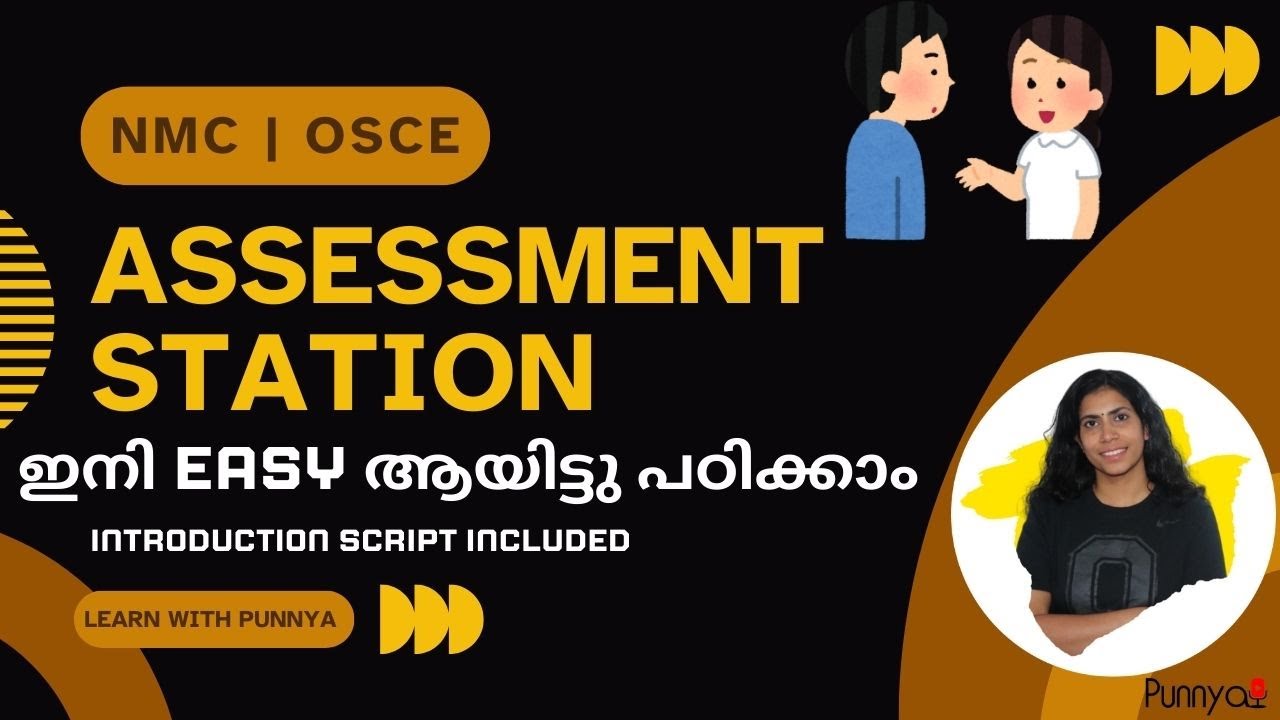 ASSESSMENT STATION with INTRO SCRIPT | NMC OSCE | FOR OSCE DOUBTS AND ...
