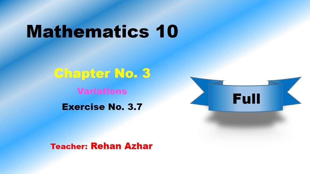 Class 10 Math Chapter 3 Exercise 3.7 - YouTube