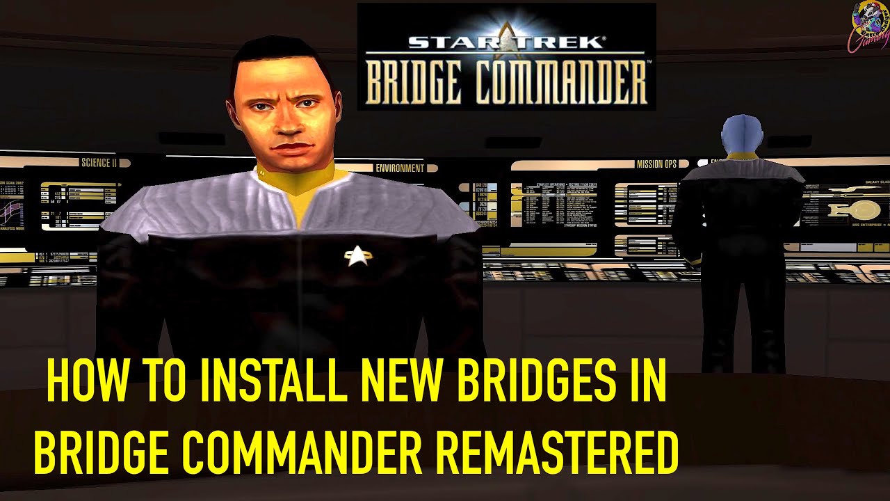 FULL GUIDE - How To Install Extra Bridges in Bridge Commander ...
