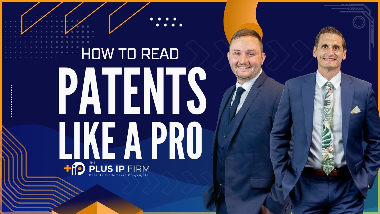 How to Read Patents Like a Pro: Utility, Design, and Plant Patents ...
