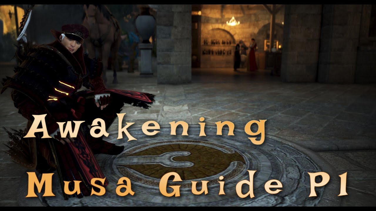 Black Desert Online Musa Awakening at Corazon Stafford blog