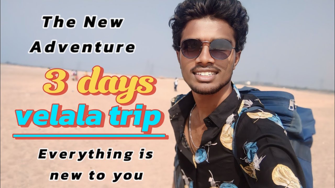 Velala trip || Everything is new to you 😲|| New Adventure🤔 #trip # ...