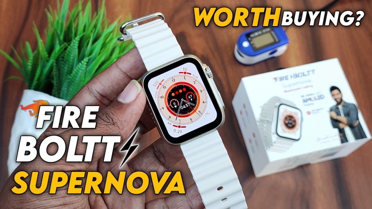Fire Boltt Supernova Detailed Review||Best Smartwatch Under 5000 - YouTube
