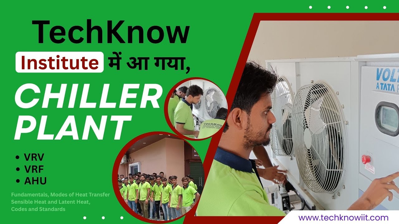 Institute में आ गया, Chiller plant | Best HVAC Practical Training in ...