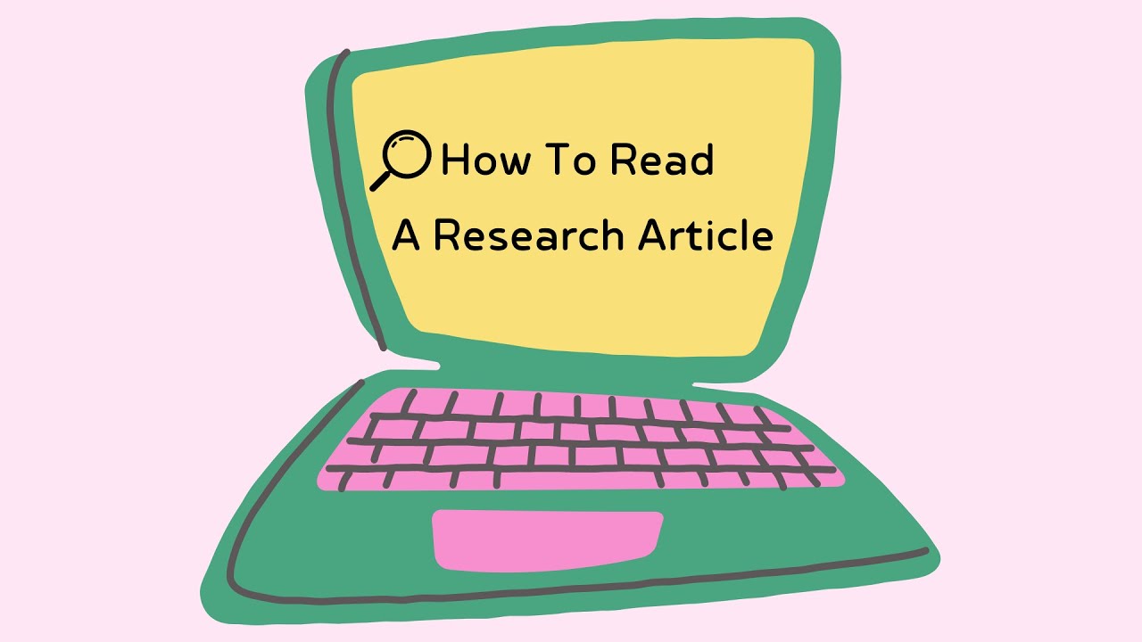 How To Read A Research Article - YouTube