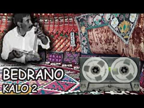 BEDRANO KALO 2