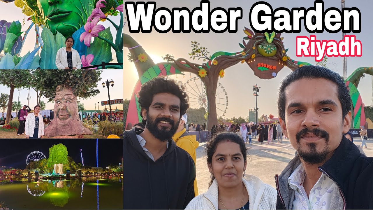 Wonder Garden Riyadh / Riyadh Season /Saudi Arabia / Wonder Garden ...