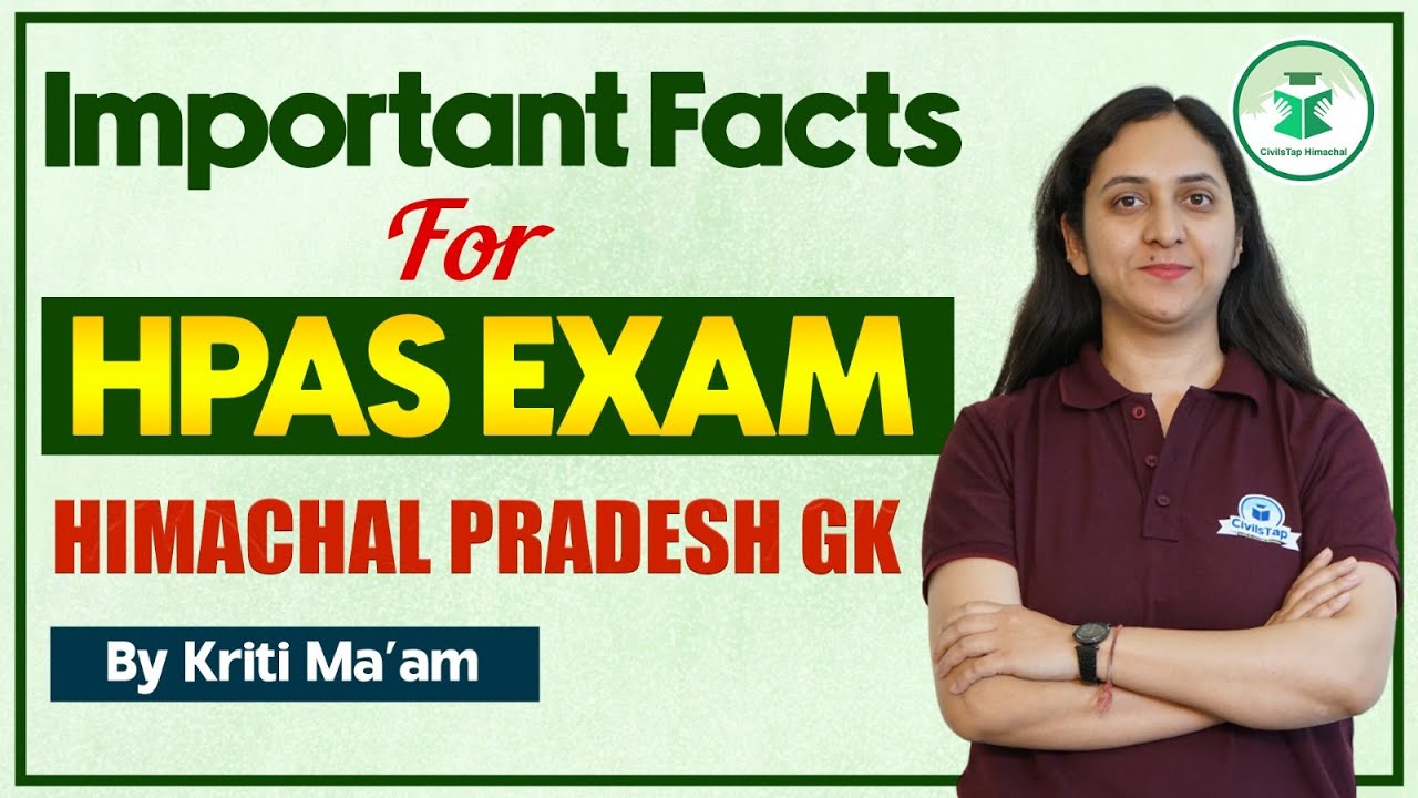 Himachal Pradesh GK Important Facts for HPAS Exam 2024 Preparation ...