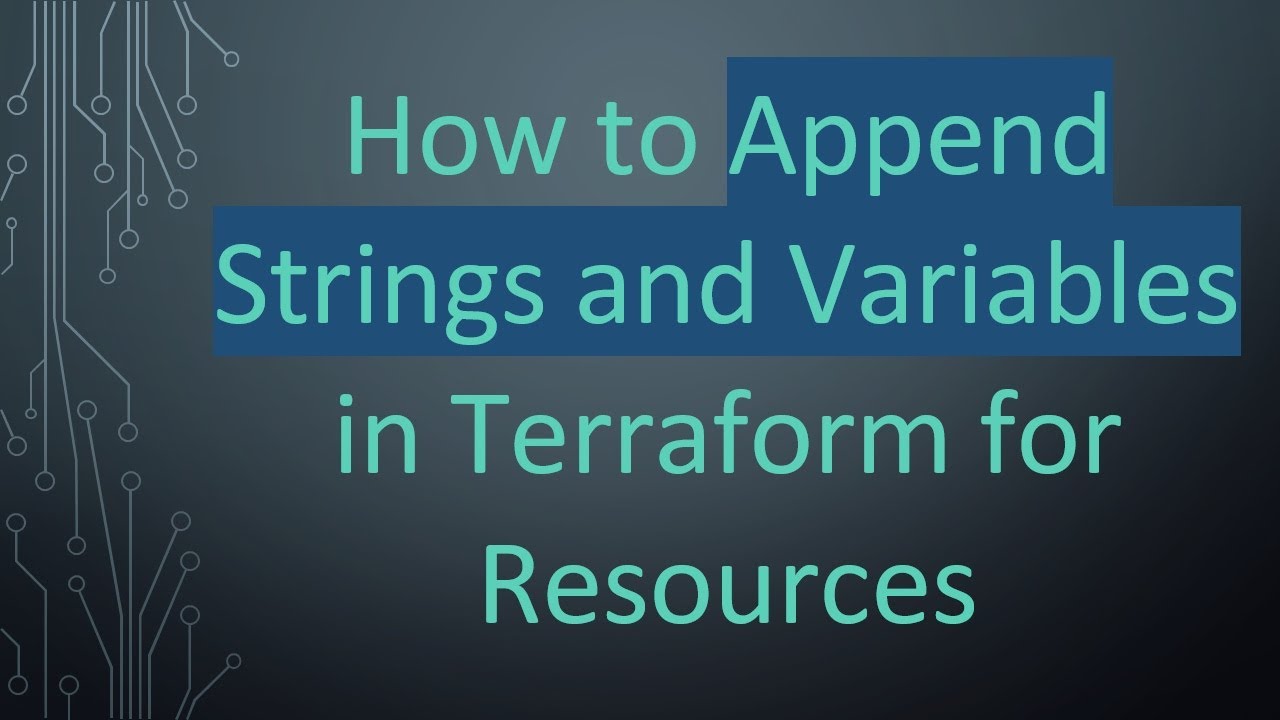 How To Append Strings And Variables In Terraform For Resources Youtube 2962