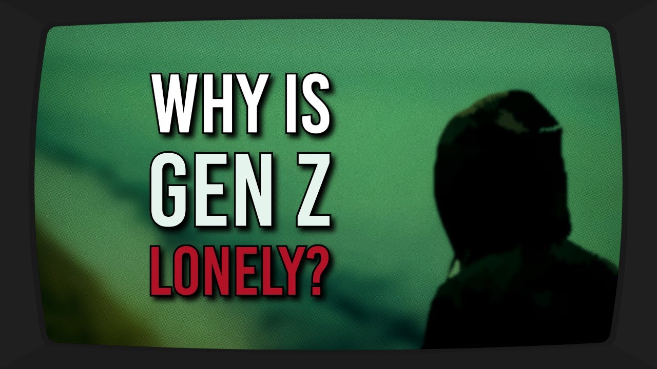 The Loneliness Epidemic: A Gen Z Perspective - YouTube