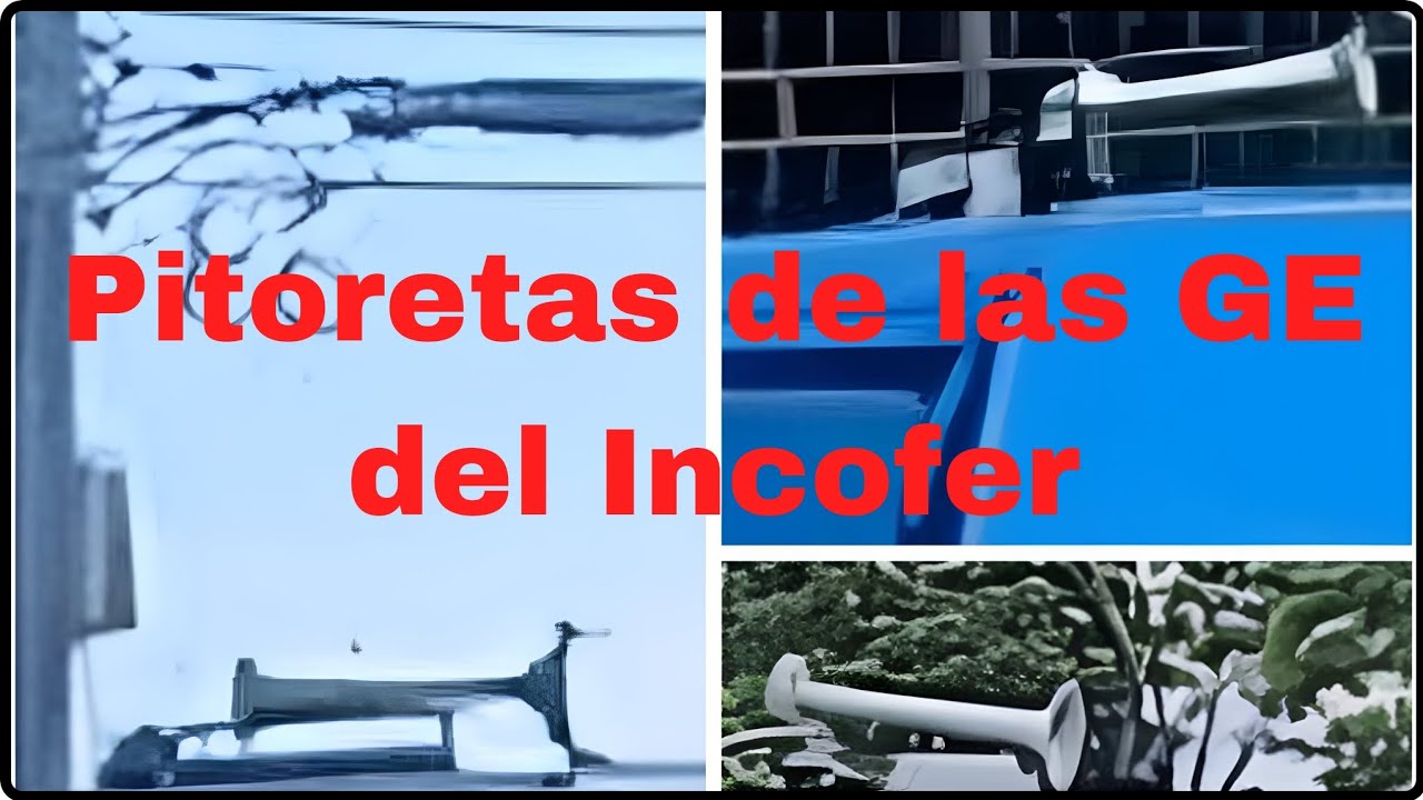 Pitoretas (Silbatos) de las locomotoras General Electric del Incofer ...