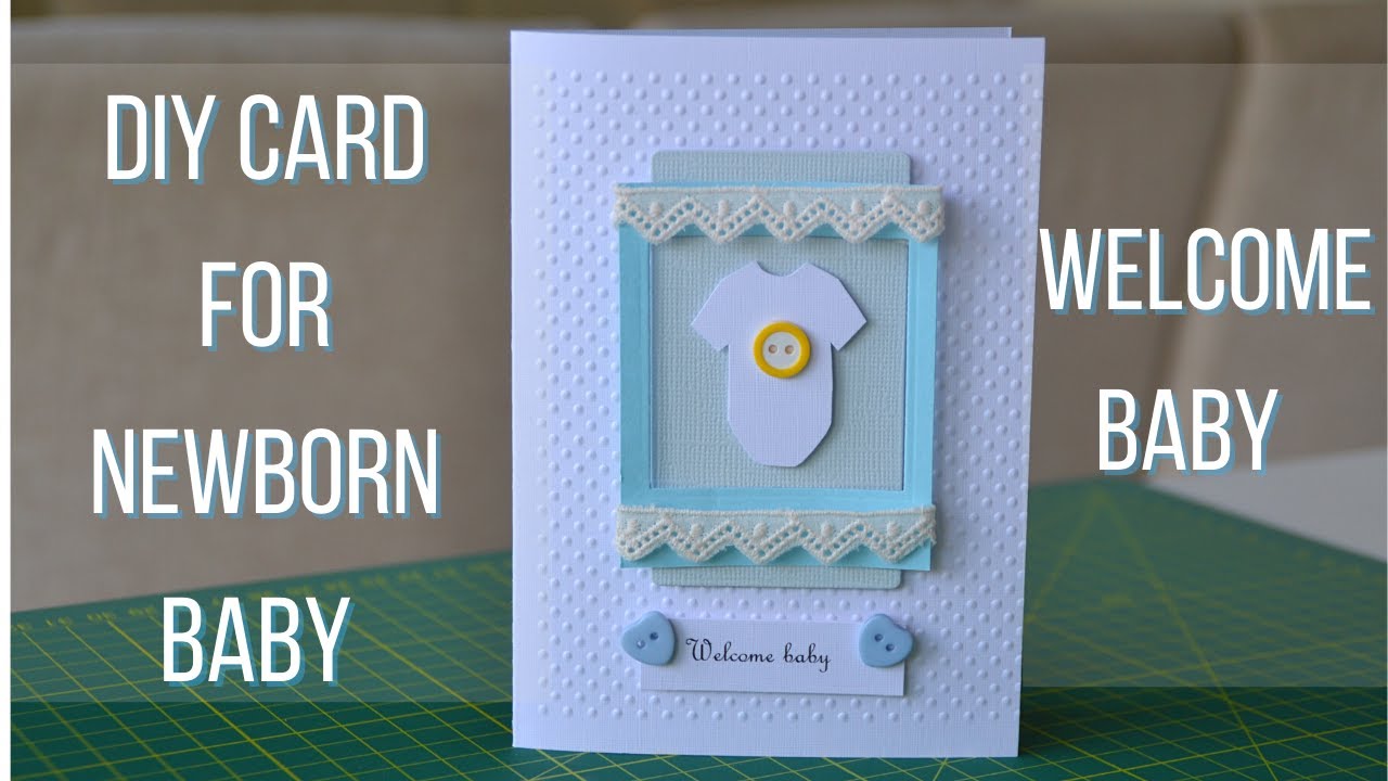 DIY Greeting Card for Newborn baby | Welcome Baby Card | Step by Step ...