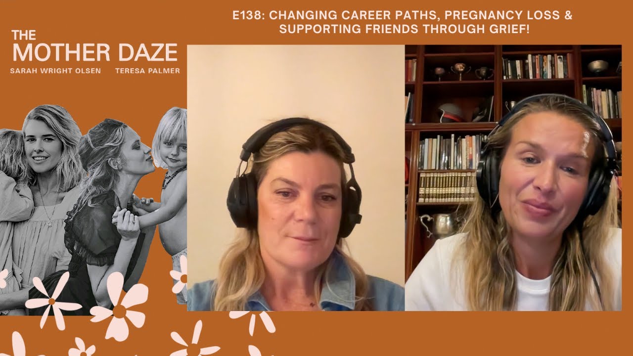 Changing Career Paths, Pregnancy Loss & Supporting Friends Through ...