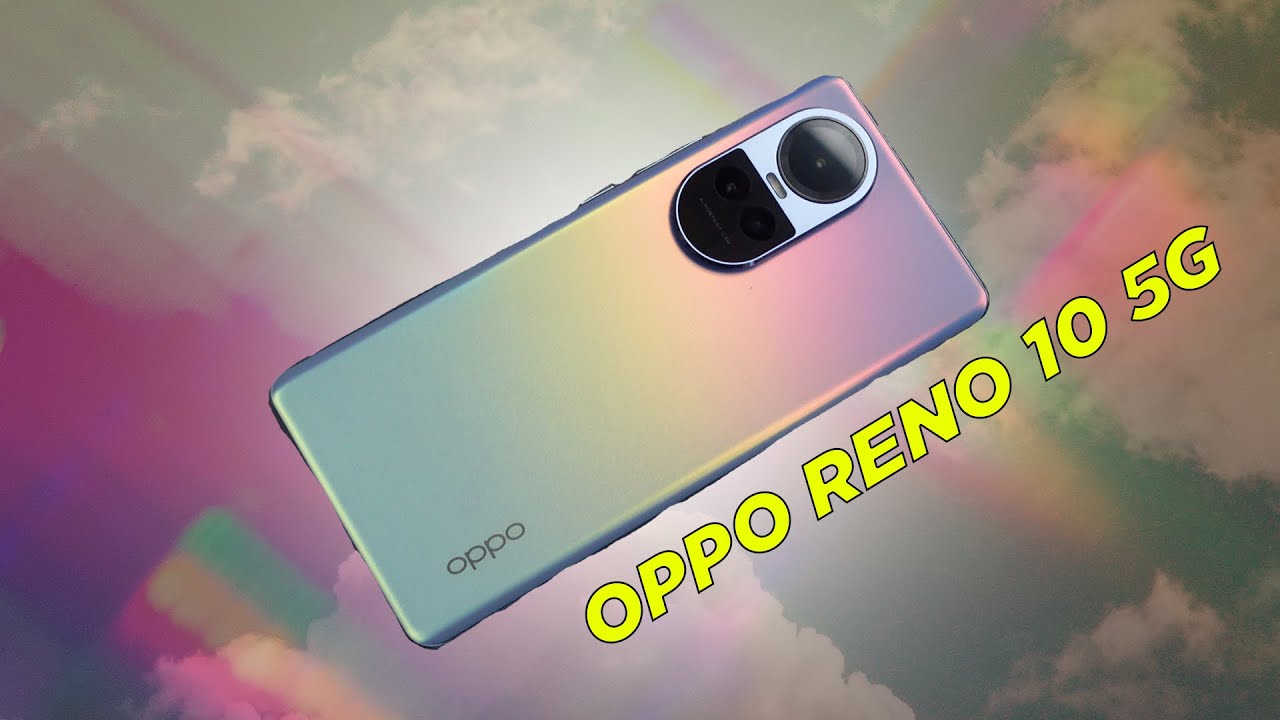 OPPO Reno10 5G Review Philippines - YouTube