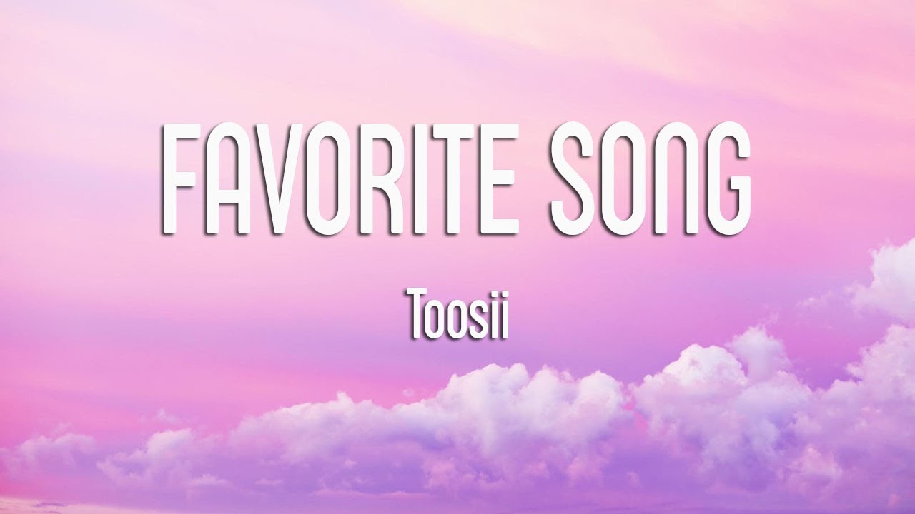 Toosii - Favorite Song (Lyrics) - YouTube Music