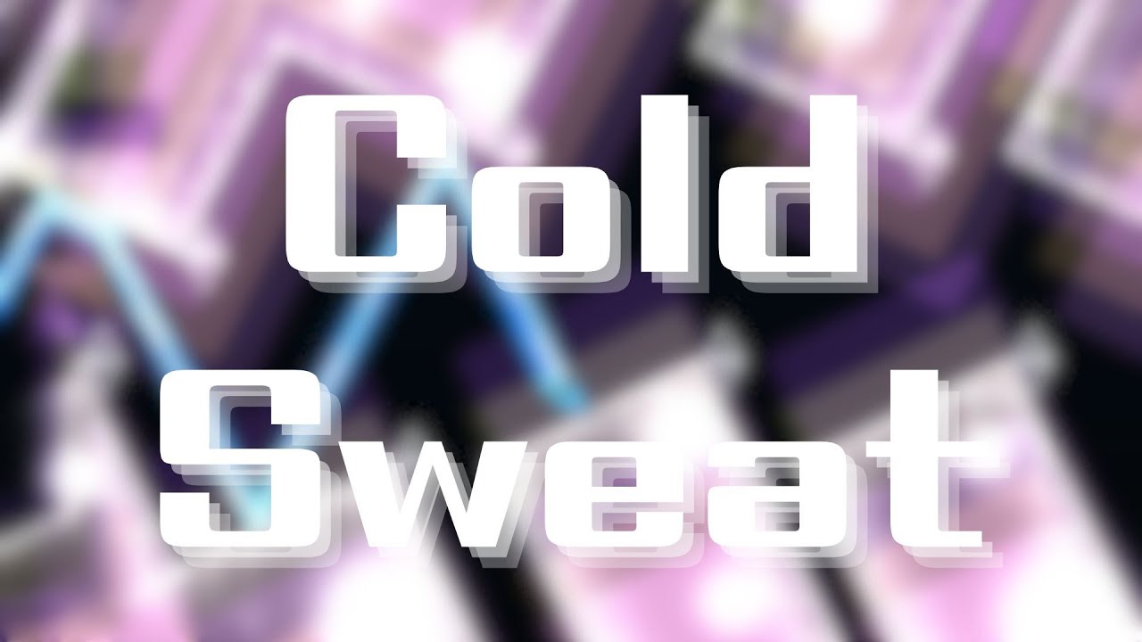 [Jumped from xo] Cold Sweat 100% by para, Sminx & Wulzy - YouTube