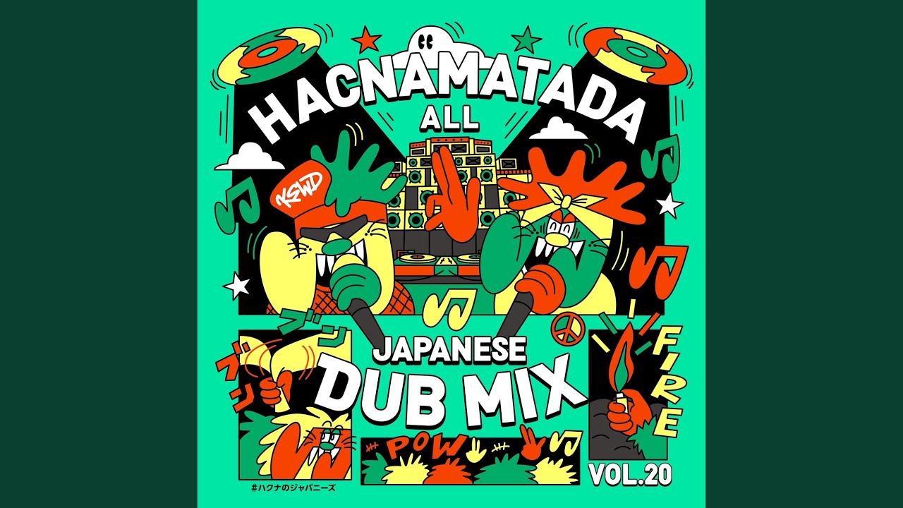 HACNAMATADA MEDLEY DUB (feat. KYO虎) - YouTube