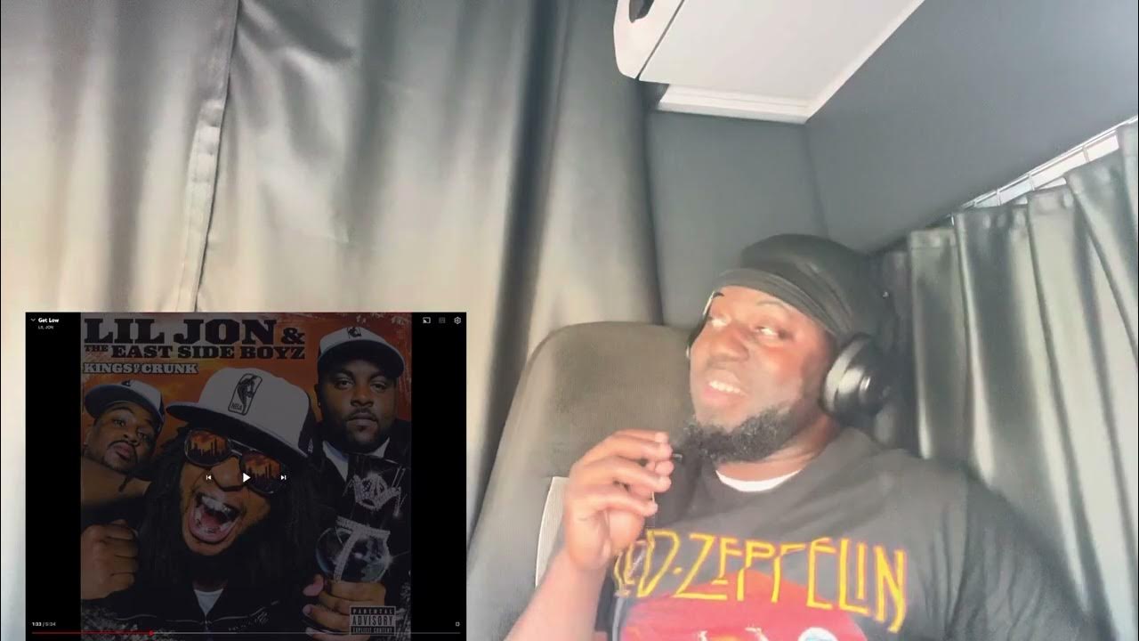 Lil Jon Get Low Reaction Youtube