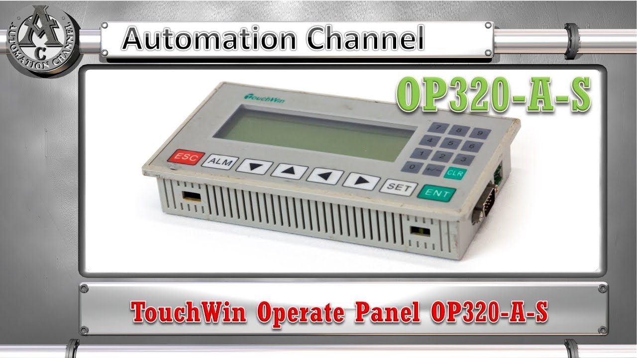 OP320-A-S TouchWin Operate Panel Intro (English) - YouTube