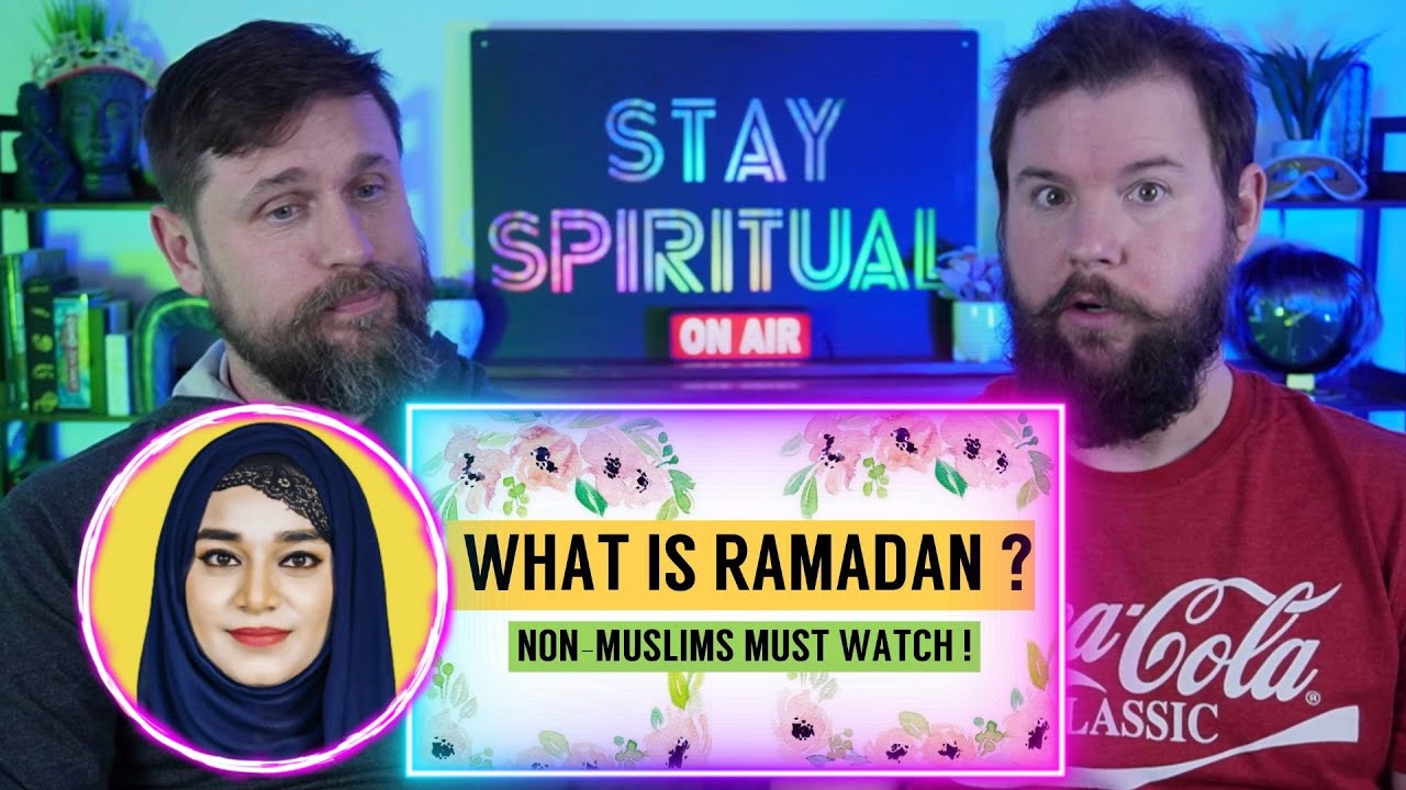 What Is Ramadan In Islam | Ramsha Sultan | NON MUSLIM Reaction Video ...