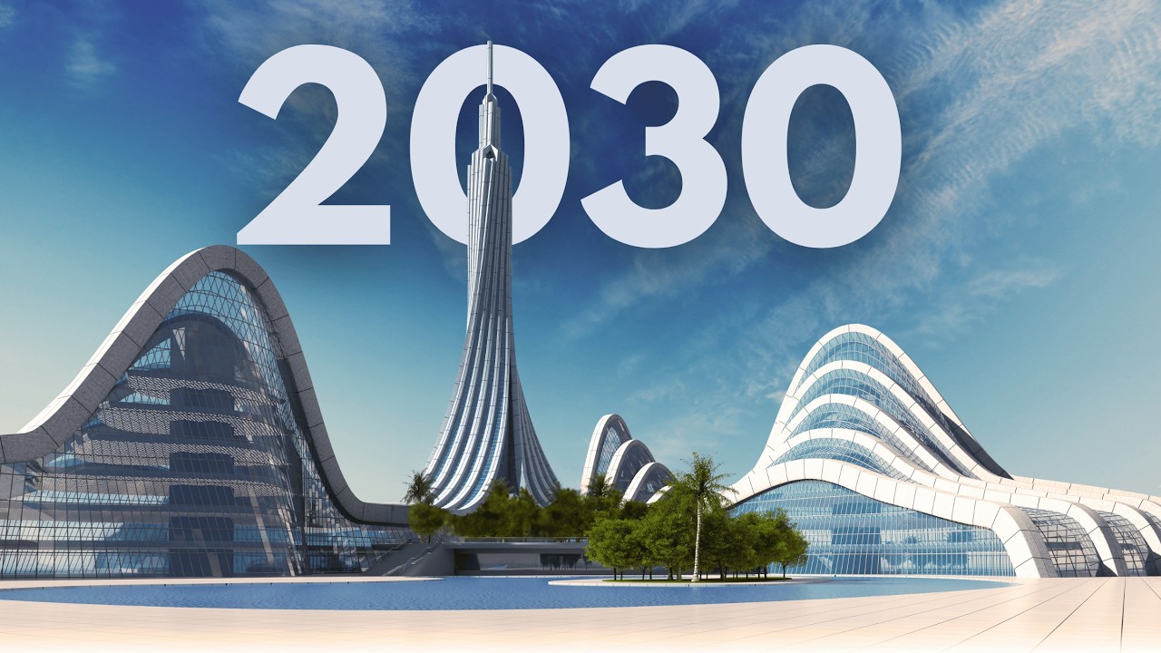 UNBELIEVABLE Architecture that Will Exist in 2030 - YouTube