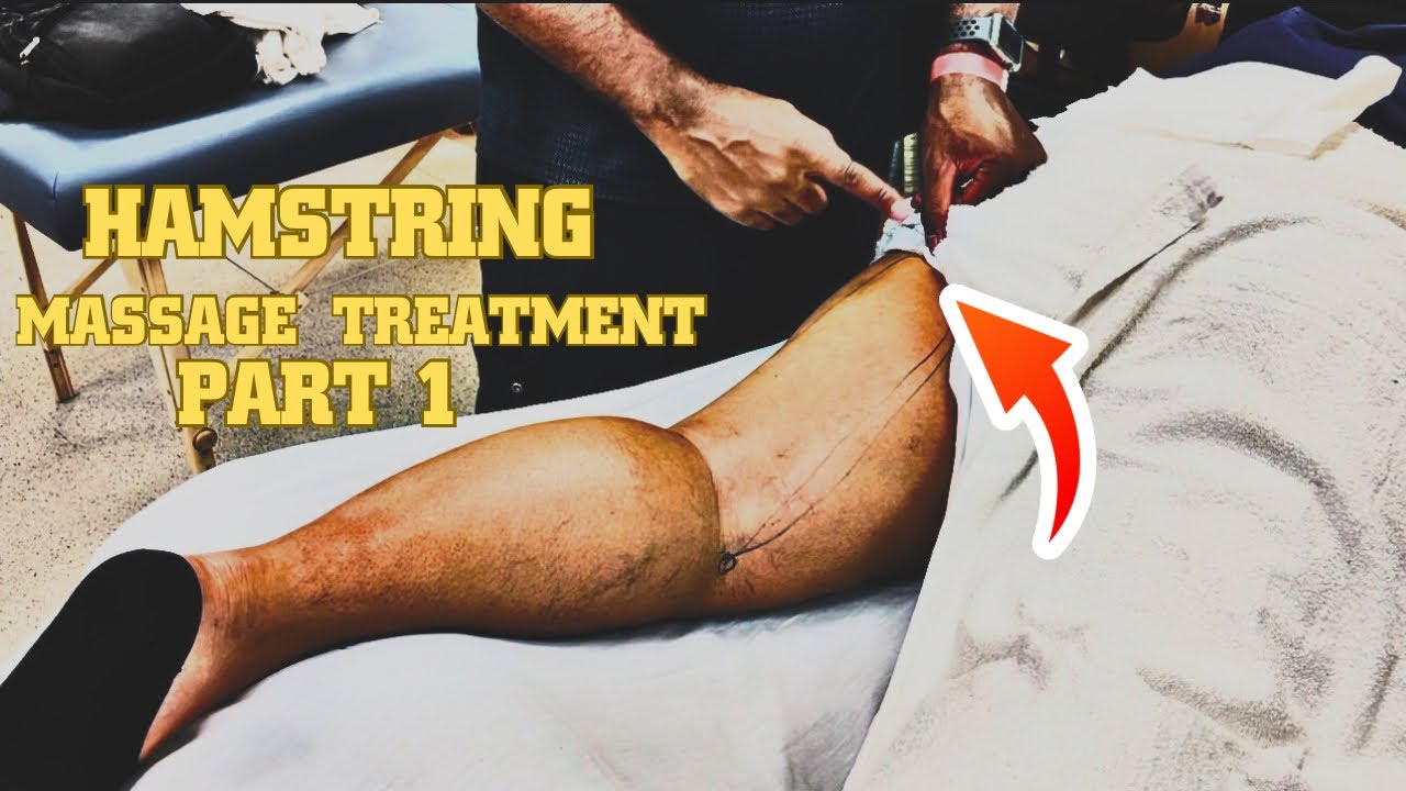 How To Treat Chronic Hamstring Pain With Massage Techniques Part 1 - YouTube