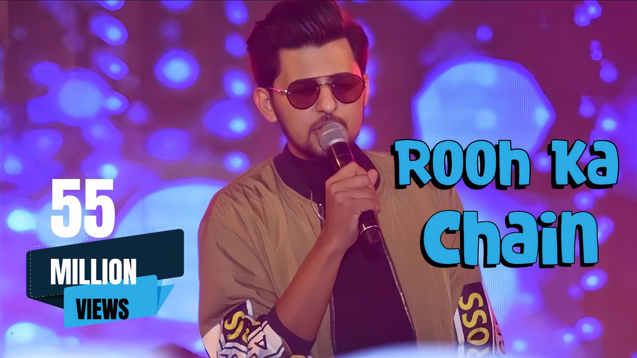 Rooh Ka Chain 🥺 Darshan Raval romantic sad songs 💘 Sad songs by Darshan ...