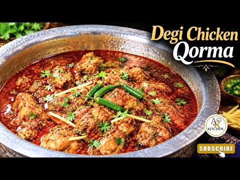 Degi Chicken Qorma Recipe | Chicken Qorma By A&R kitchen | Easy Chicken Qorma Recipe