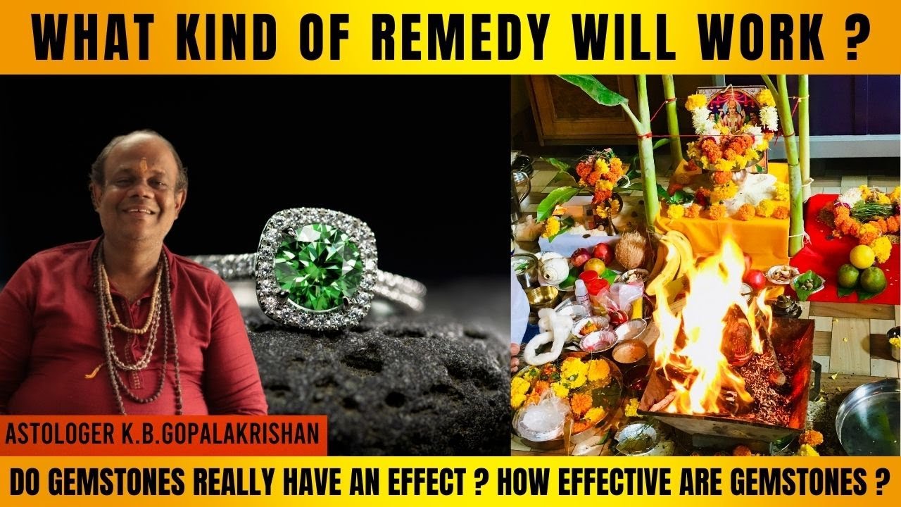 What kind of remedy will work ? How effective are gemstones ? - YouTube
