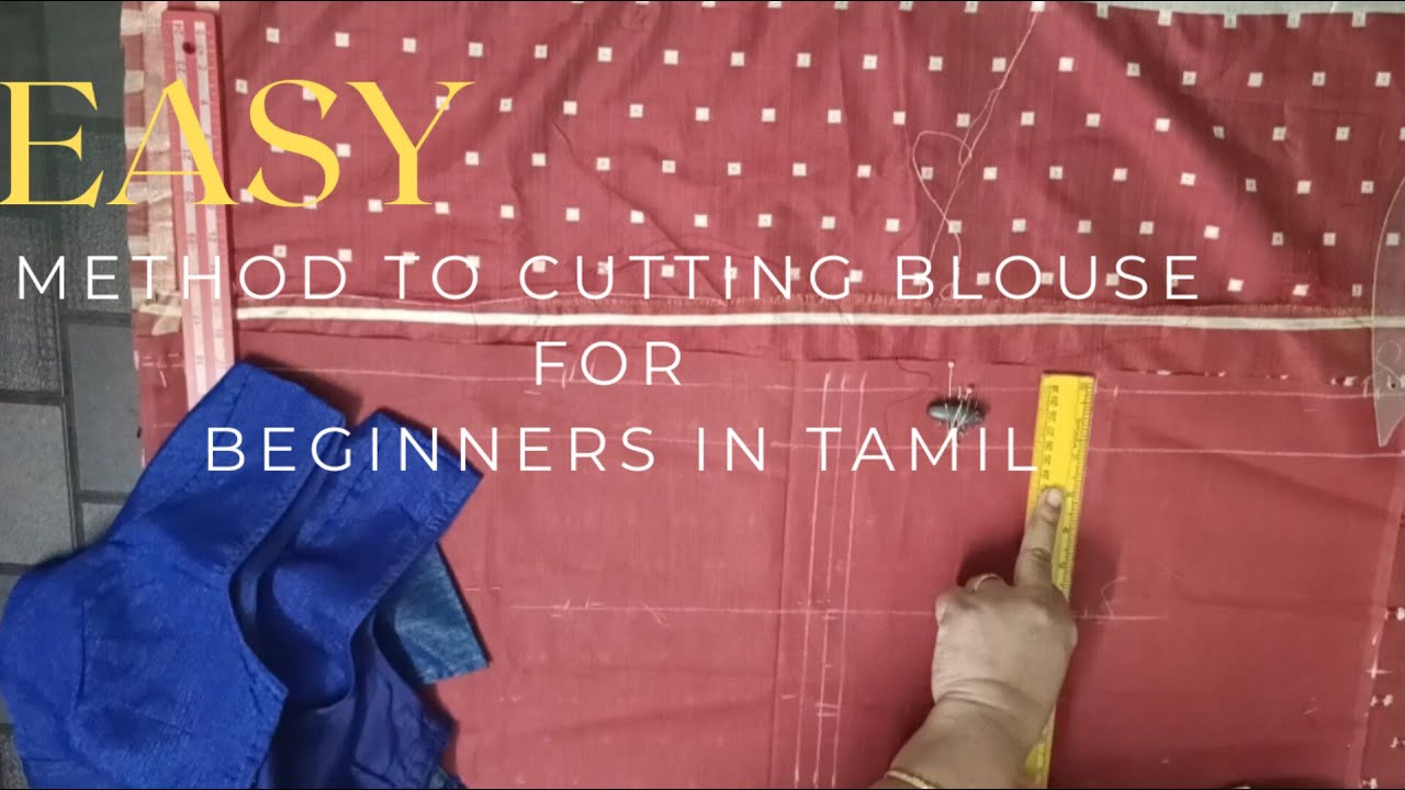 Easy method to cutting blouse for beginners in Tamil - YouTube