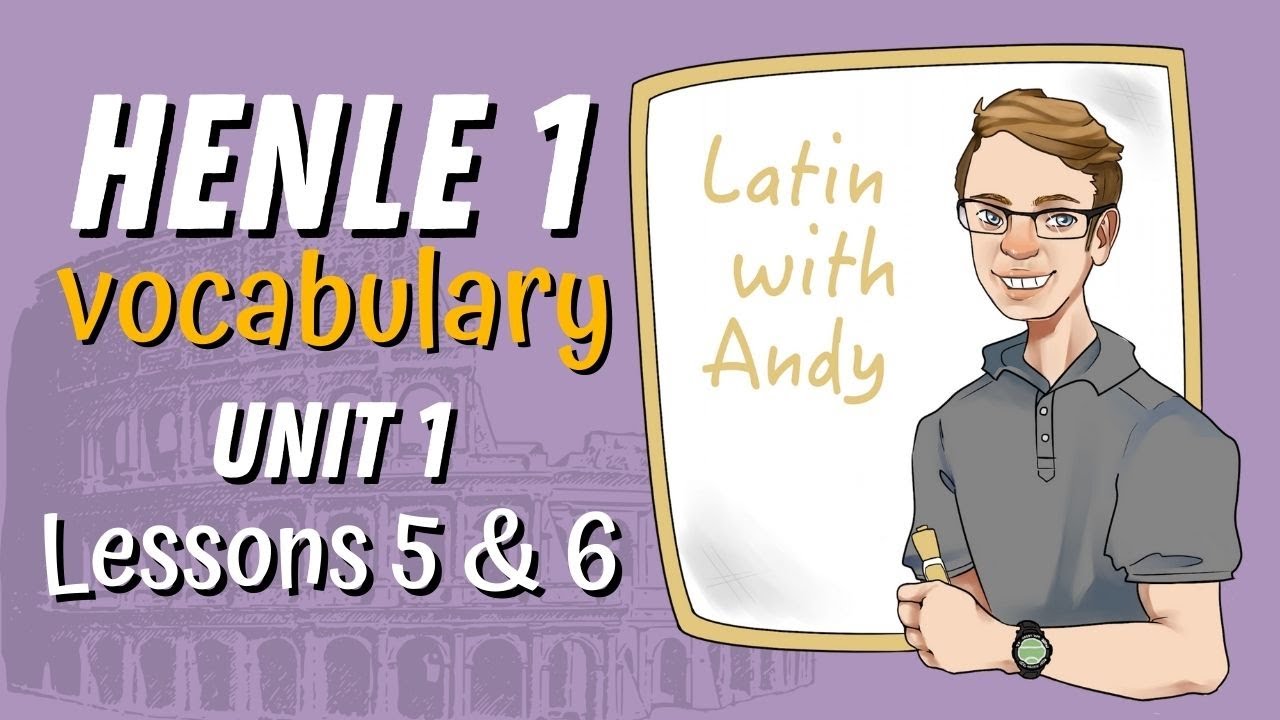 Henle 1 Vocabulary: Lessons 5 & 6 - YouTube