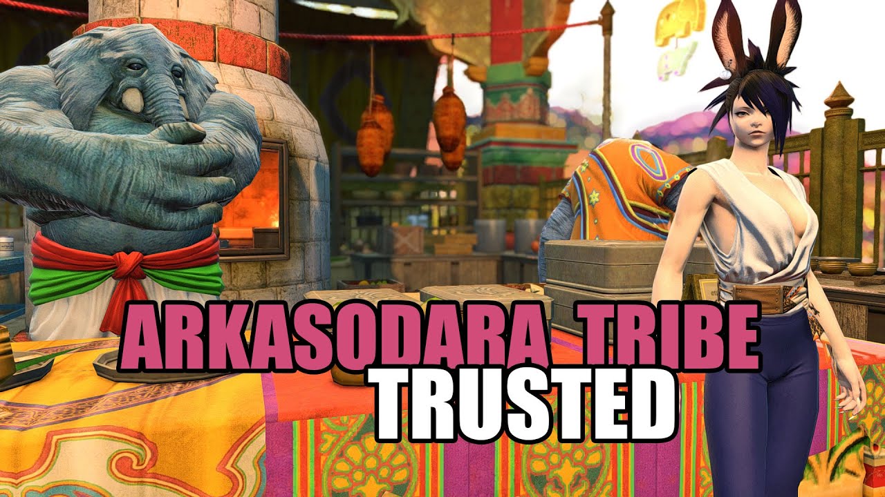 Arkasodara Tribe Trusted | #FFXIV - YouTube