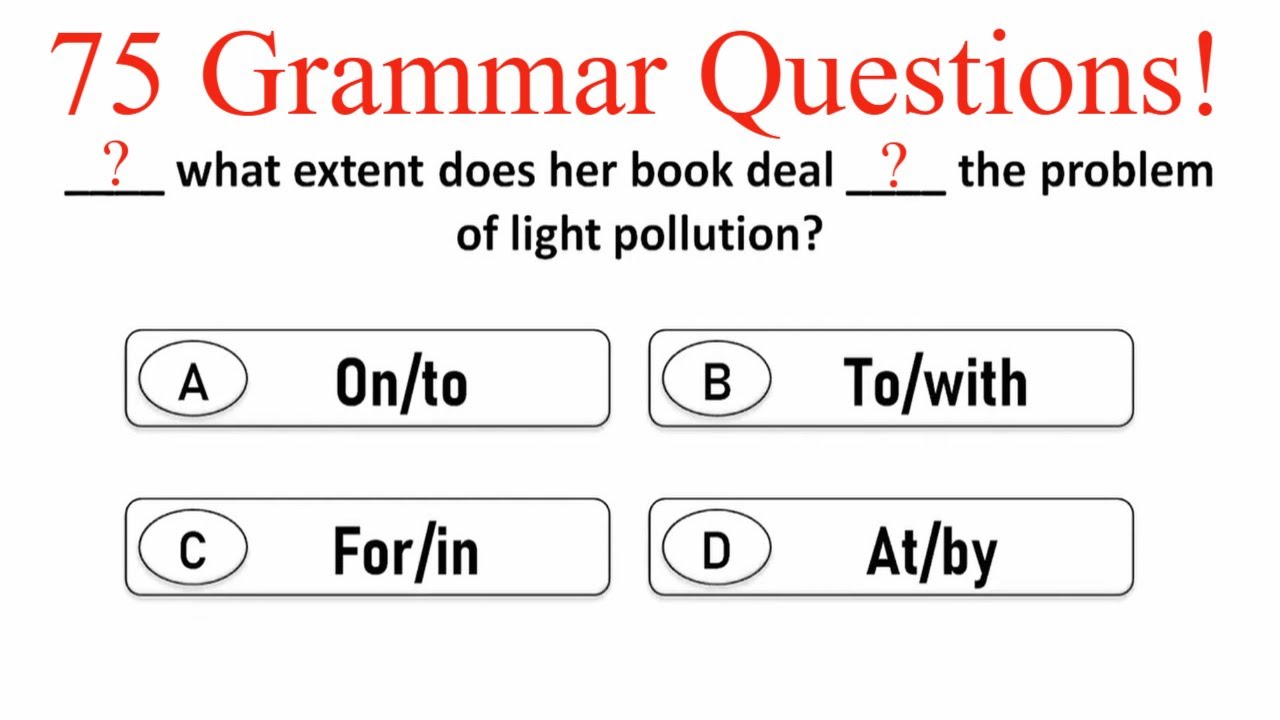 Can You Ace This 75-Question Quiz? The Ultimate Mixed English Grammar ...