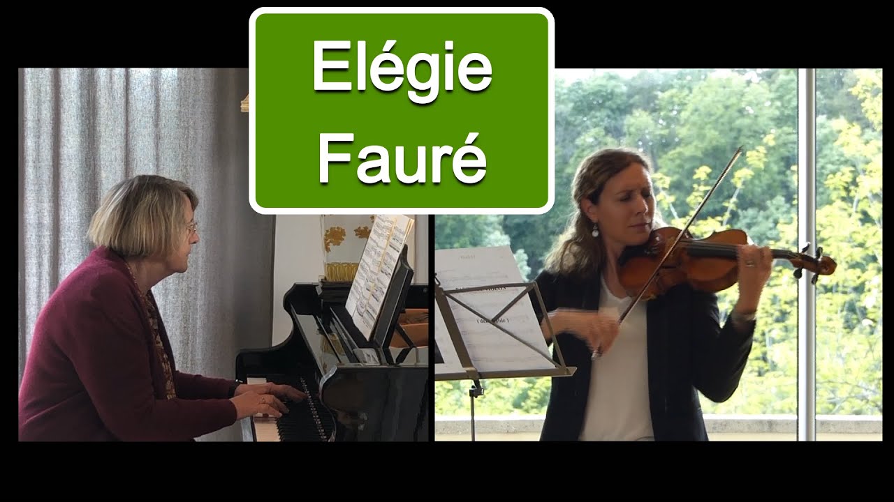 Fauré - Elegy (piano + violin) - YouTube