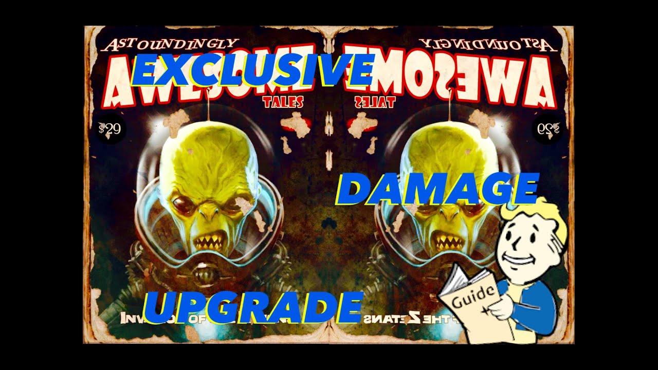 Fallout 4: "Alien Blaster Pistol" Damage Upgrade - Fallout 4 "Alien ...