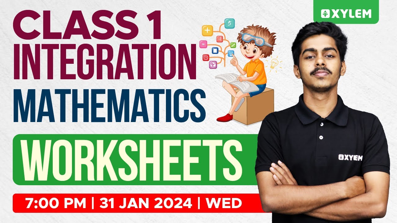 Class 1 Integration - Maths | Worksheets | Xylem Class 1 - YouTube