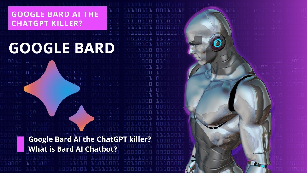 Google Bard AI the ChatGPT killer? | What is Bard AI Chatbot ...