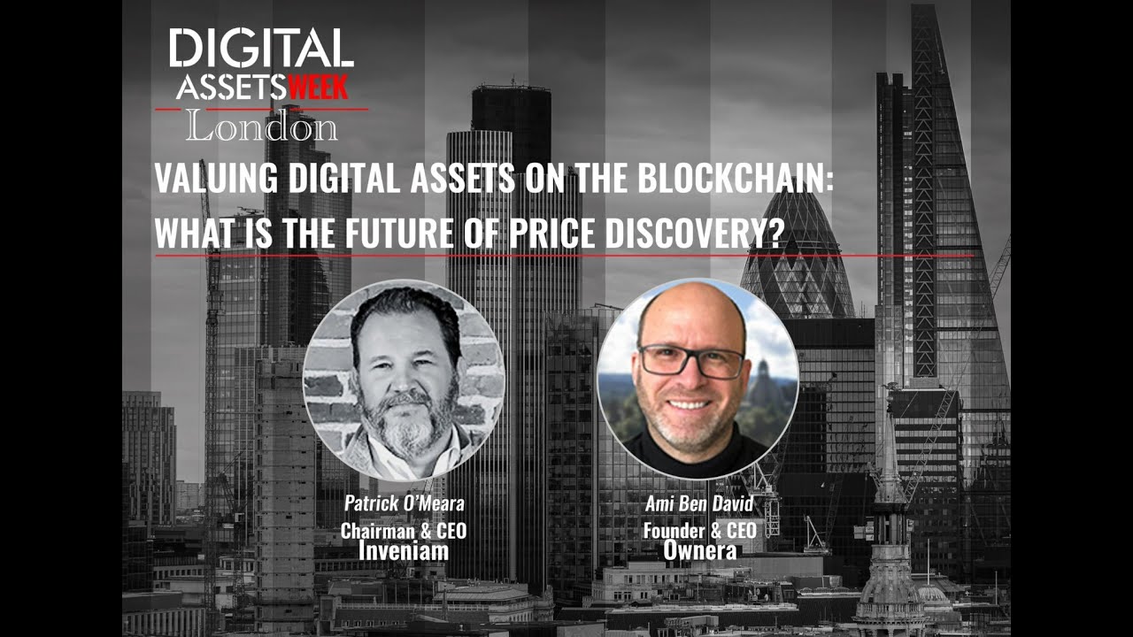 Digital Asset Week: Valuing digital assets on the blockchain, what is ...